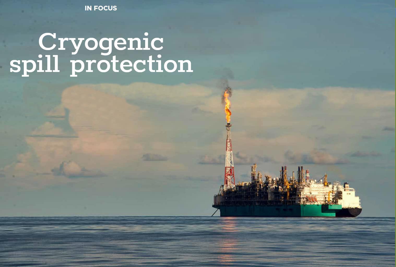 Cryogenic Spill Protection & LNG Demand - PCE International